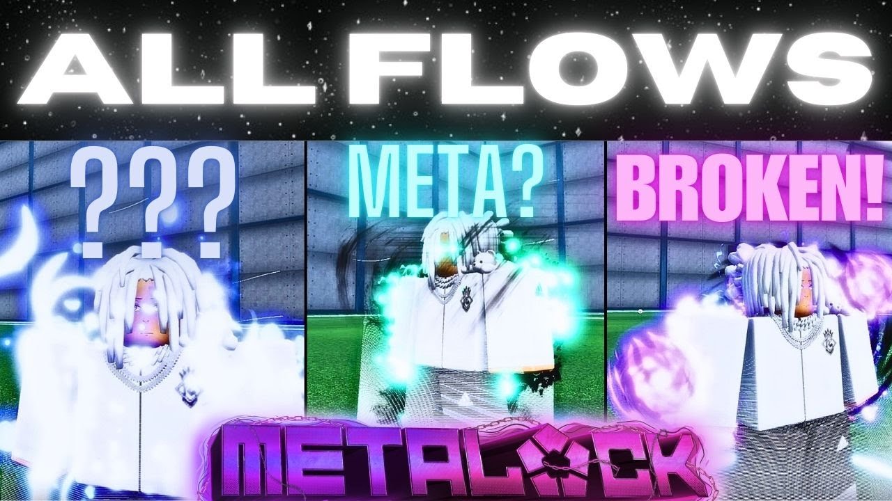 ALL NEW FLOWS IN META LOCK REVEALED! EVERY FLOW SHOWCASE! - YouTube