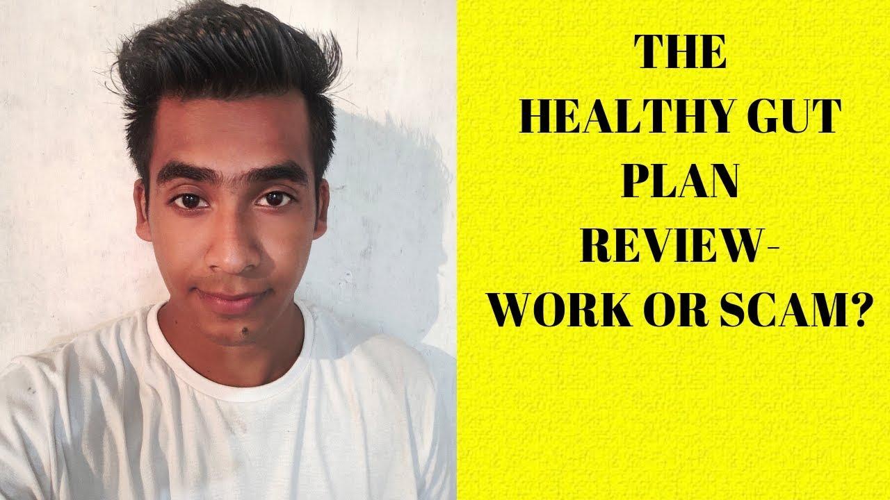 The Healthy Gut Plan Review - Work or a Scam? - YouTube