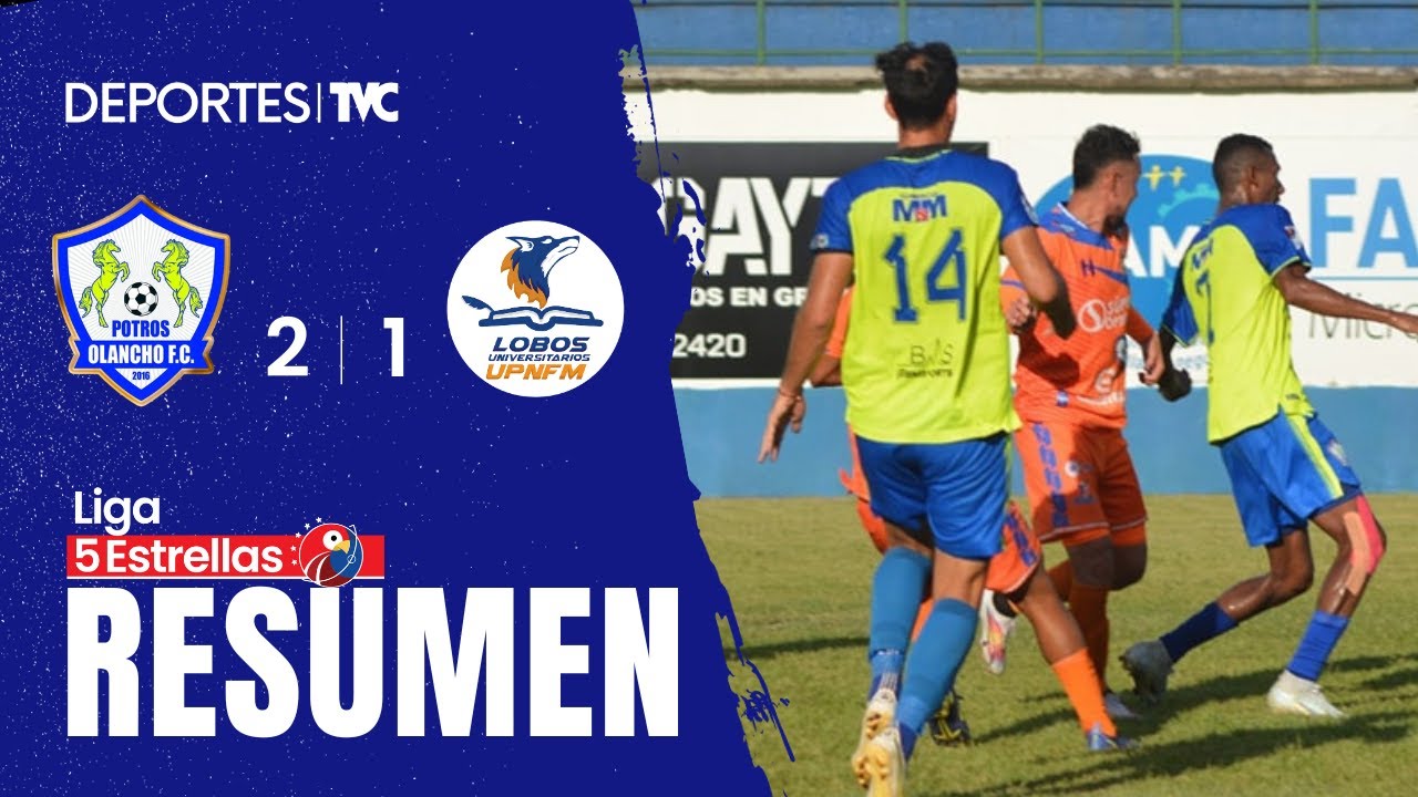 Olancho FC 2 - 1 Lobos UPNFM | Jornada 8 | Liga Nacional - Apertura ...