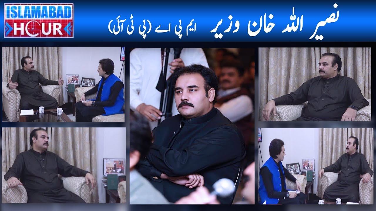 Naseer Ullah Khan Wazir | Islamabad Hour | 27th-June-2021 | Mashriq TV ...