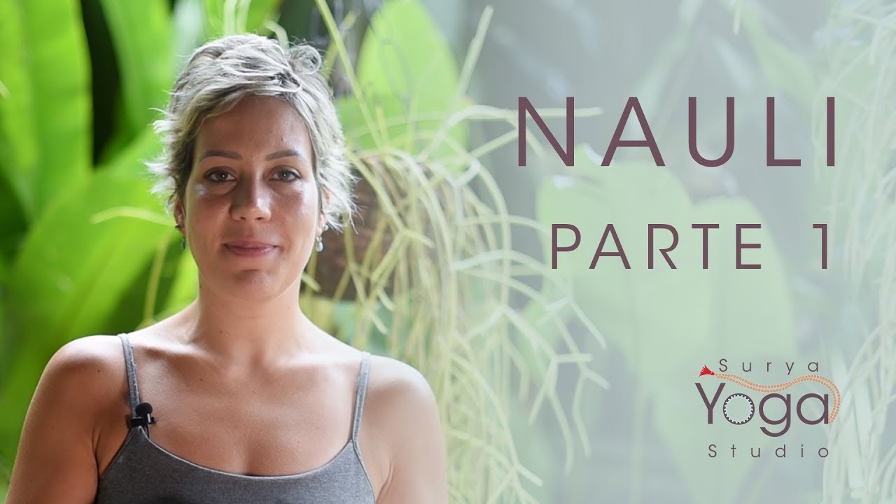 NAULI Parte 1 - Surya Yoga Studio - YouTube