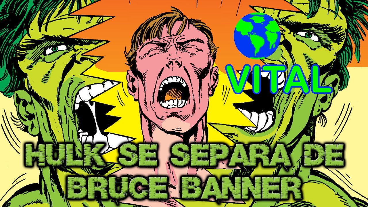 🌎 Hulk: A Divisão - História Completa da saga em que Bruce Banner e ...