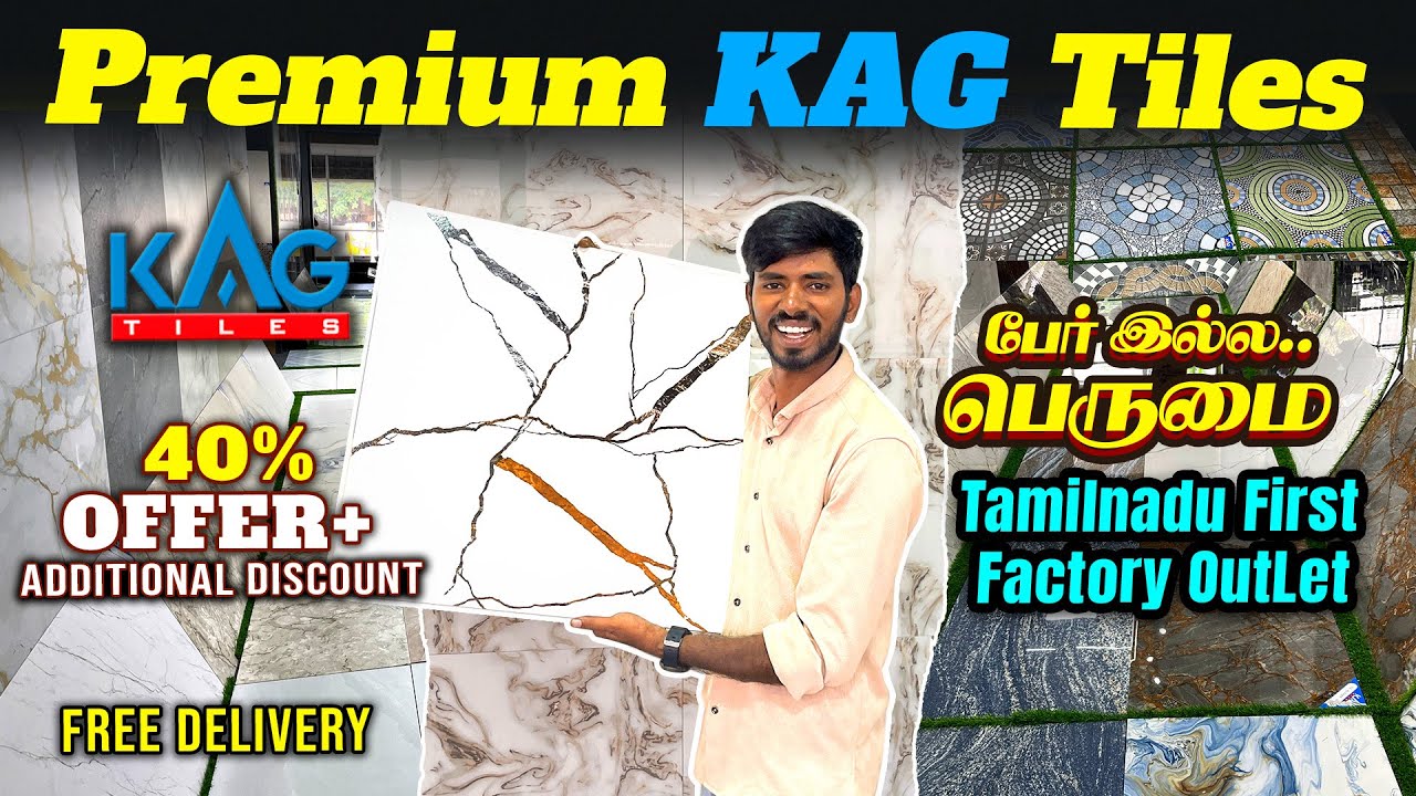 Premium KAG Factory Outlet Showroom In Chennai | KAG Tiles | Sanjaysamy ...