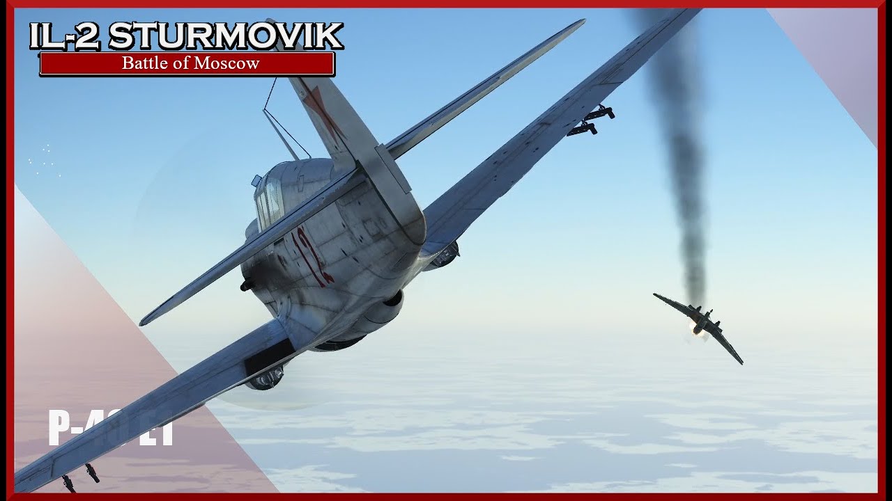 P-40 High Altitude Intercept with Rockets E22: IL-2 Sturmovik Great ...