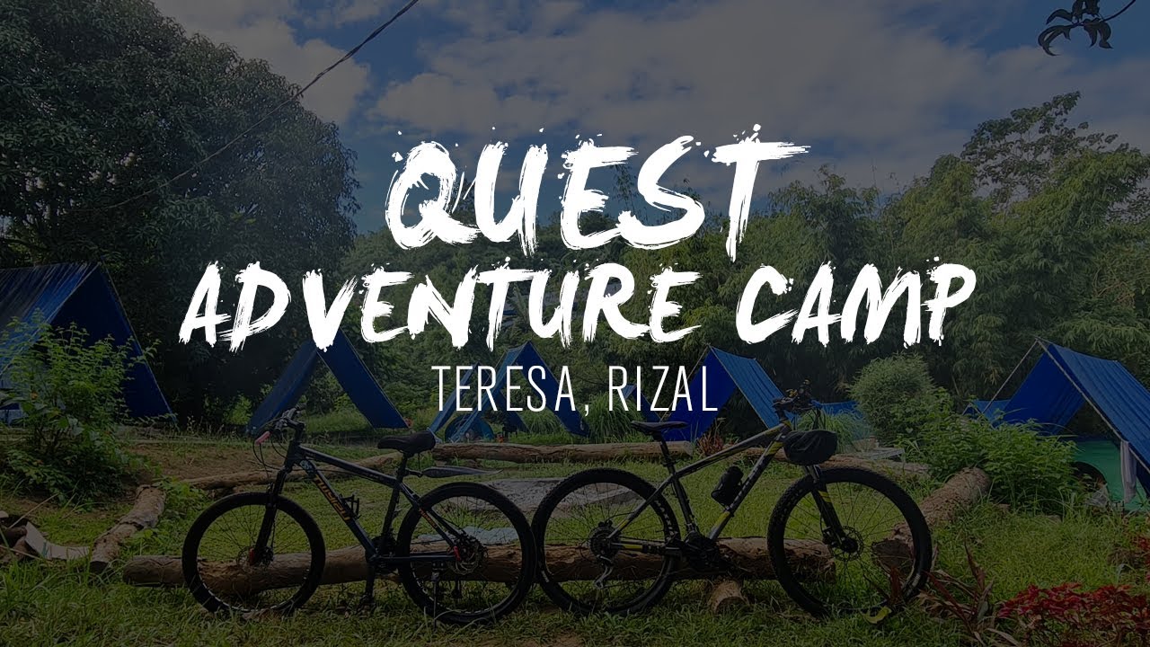 Quest Adventure Camp | Teresa Rizal - YouTube