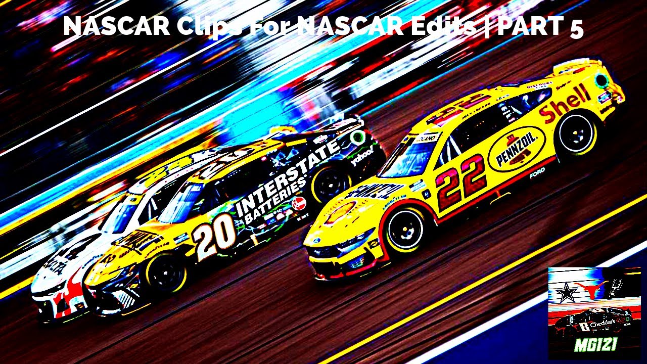 NASCAR Clips For NASCAR Edits | PART 5 - YouTube