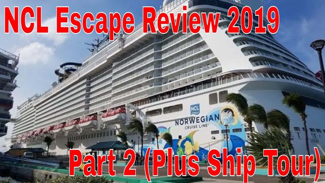 NCL Escape Review PART 2 (Plus Ship Tour) - YouTube