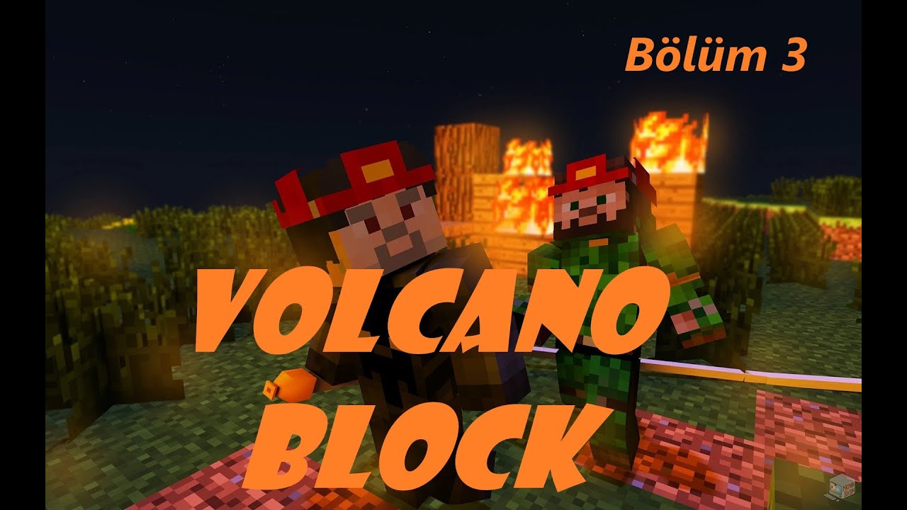 Volcano Block mod paketi - Bölüm 3 - YouTube