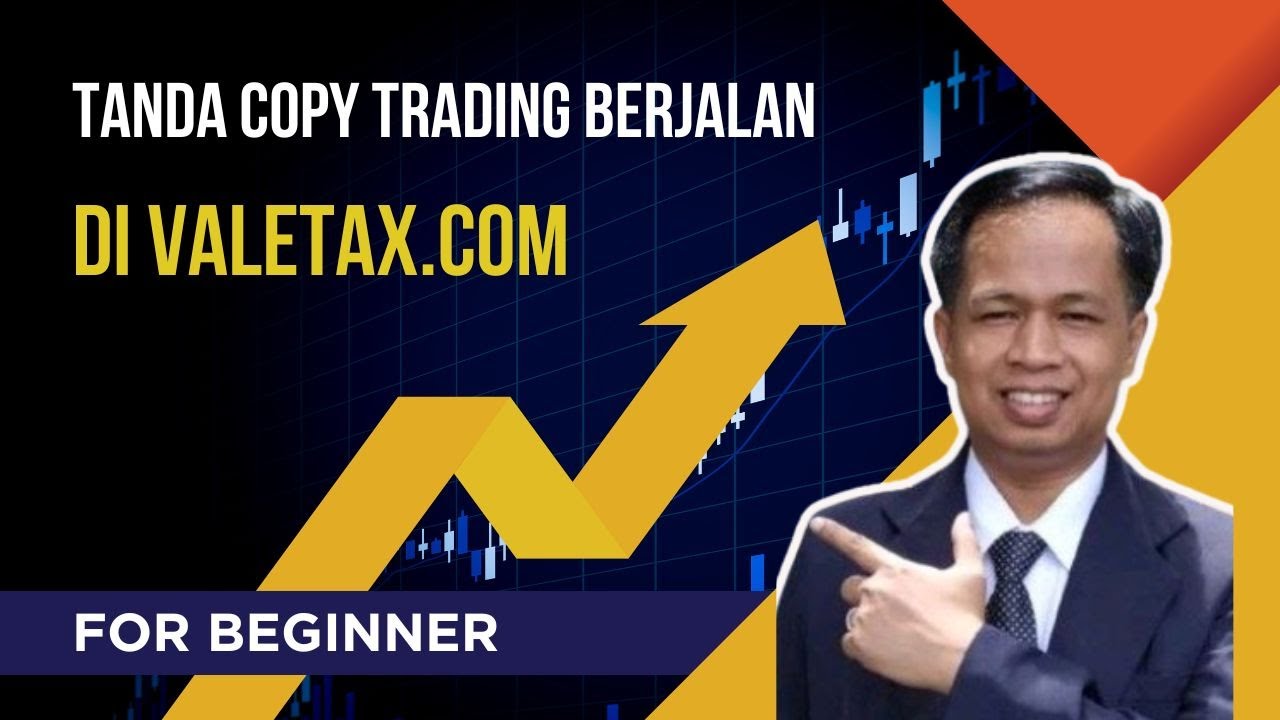 Tanda Copy Trading Berjalan di Valetax! Begini Cara Cek Hasilnya - YouTube