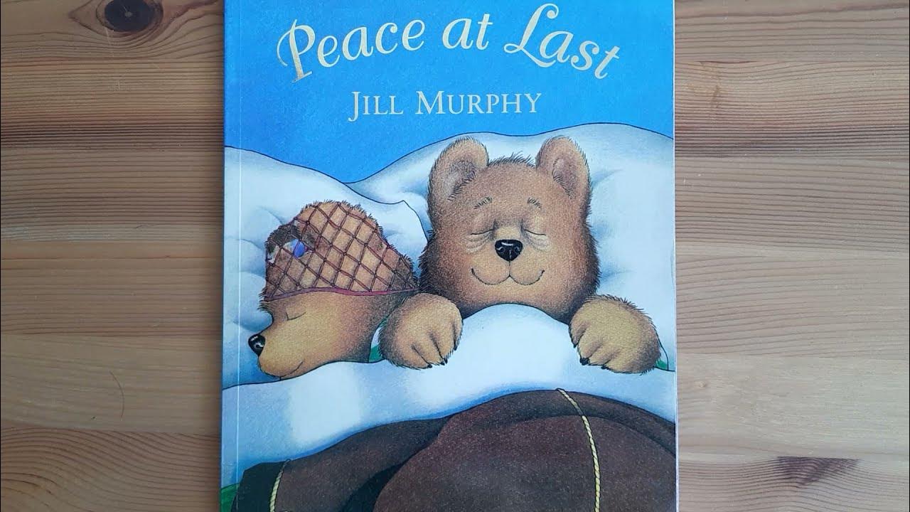 Kids Book : Discussion Time: Peace at Last by Jill Murphy - YouTube