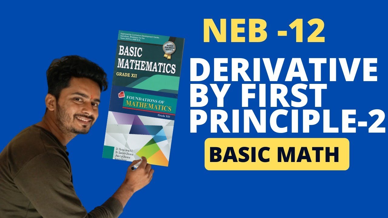 Derivative By First Principle Part 2 NEB Class 12 Basic Math YouTube Derivative By First Principle Part 2 NEB Class 12 Basic Math YouTube