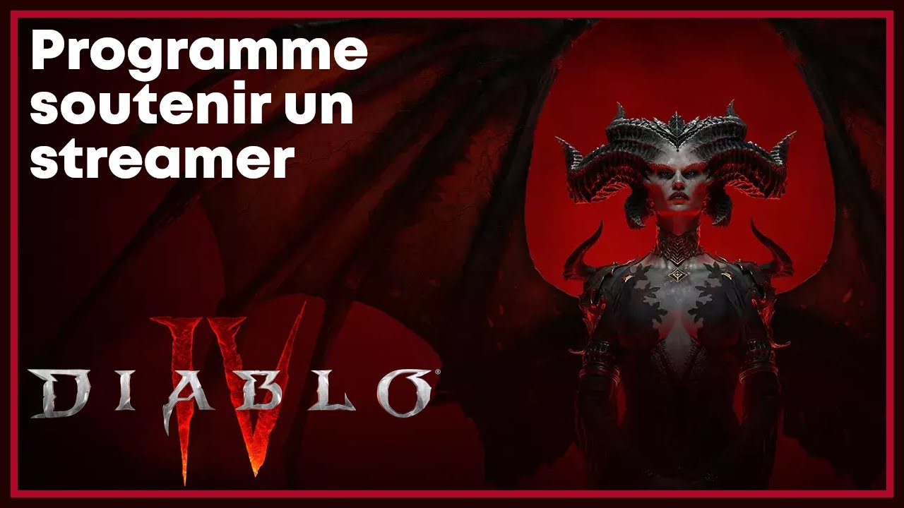 Diablo IV et le programme soutenir un streamer - YouTube