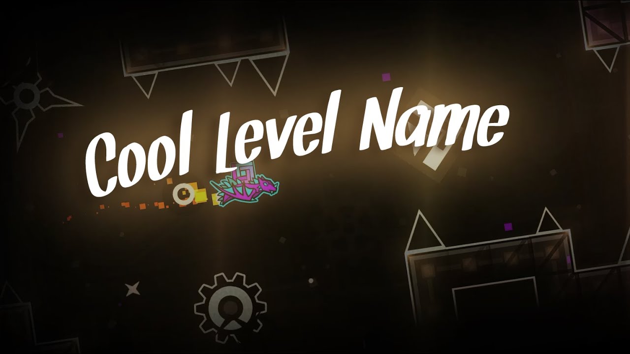 "Cool Level Name" - by ItzApex | Geometry Dash - YouTube