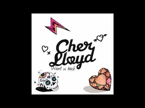 Cher Lloyd - Want U Back (Official Audio)