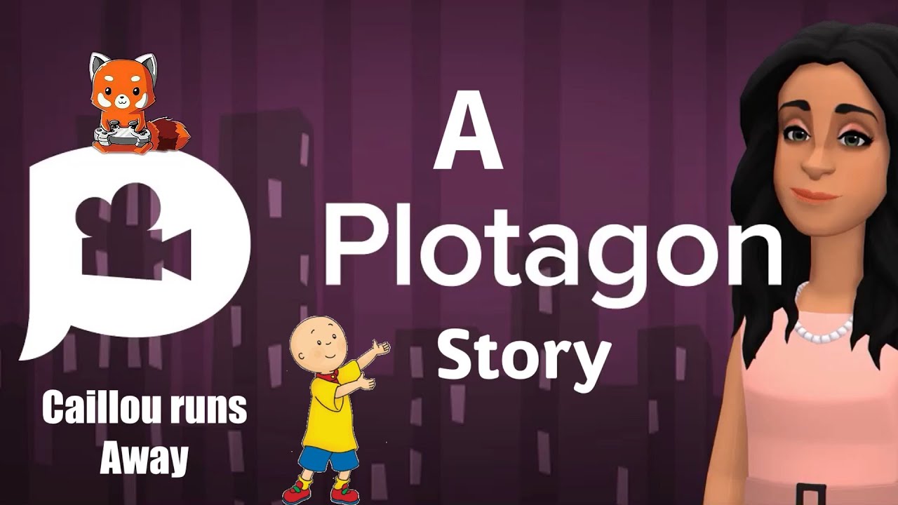 Plotagon Stories - Caillou runs away - YouTube