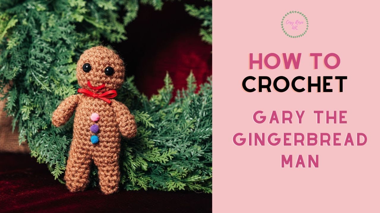 Crochet Gingerbread Man Tutorial - YouTube