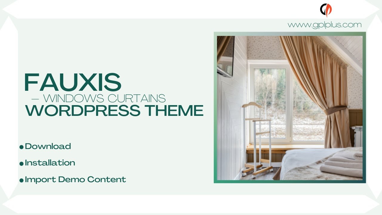 Fauxis – Windows Curtains WordPress Theme Download, Installation and Import Demo Content - YouTube
