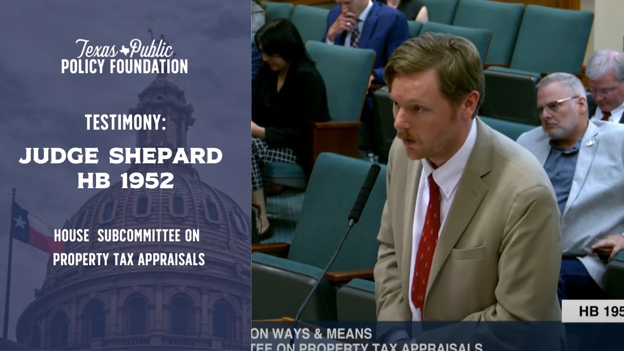 TPPF's Judge Shepard testifies for HB 1952 in House Subcommittee on ...