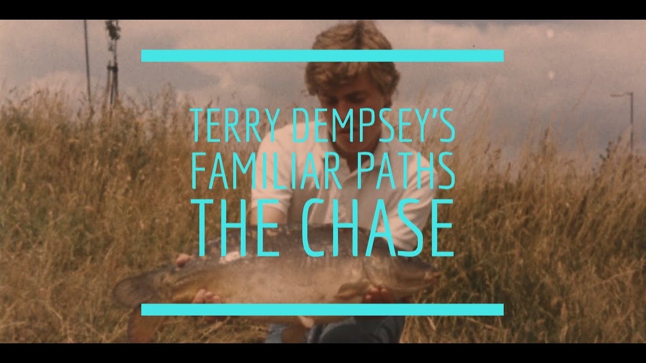 Terry Dempsey's Familiar paths/ The Chase / Episode 2 / **Carp Fishing ...