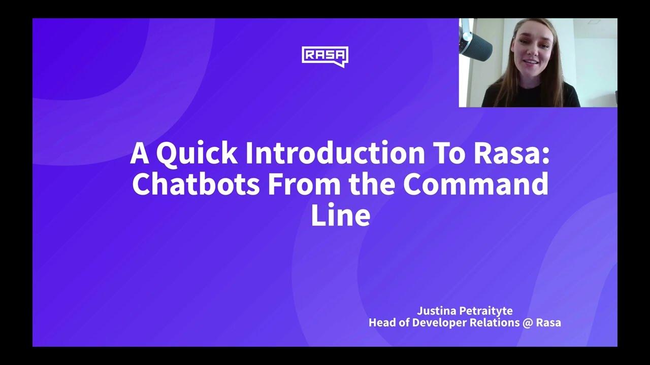 A QUICK INTRODUCTION TO RASA: CHATBOTS FROM THE COMMAND LINE - YouTube