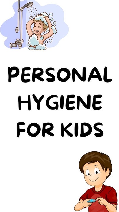 Personal hygiene for kids/self care/kids hygiene #learn #trending # ...
