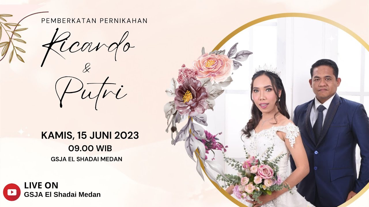 Pemberkatan Pernikahan Sdr. Rikardo Sembiring & Sdri. Putri O. A ...