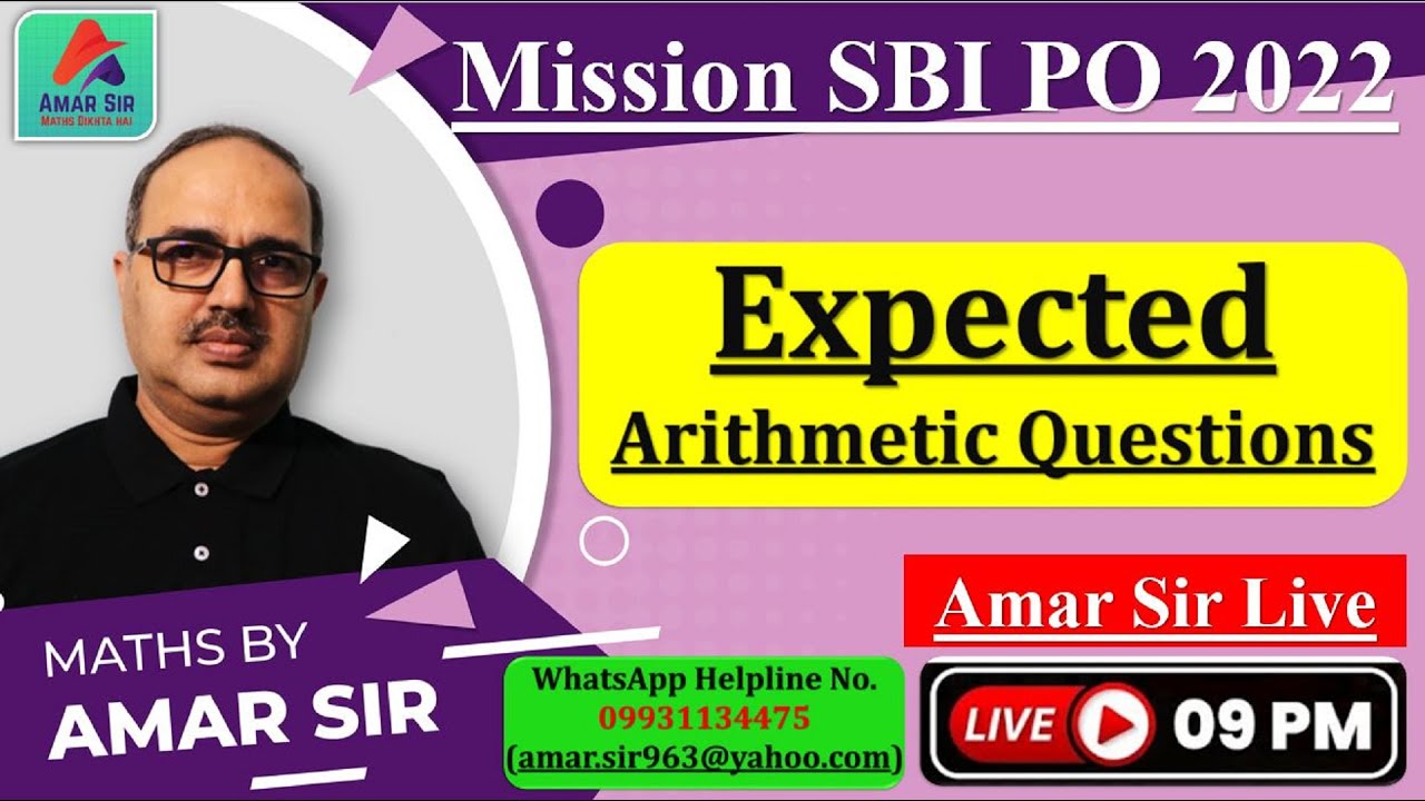 SBI PO 2022 | Expected Arithmetic Questions | Bank PO/SSC CGL/RRB NTPC | Amar Sir - YouTube