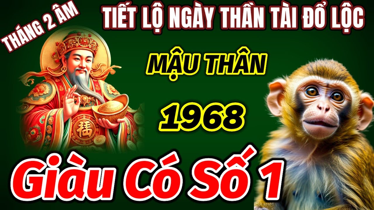 THẦN TÀI XUẤT HIỆN ĐỂ ĐỔ LỘC TRONG CÁC NGÀY VÀNG CỦA THÁNG 2 ÂM LỊCH ...