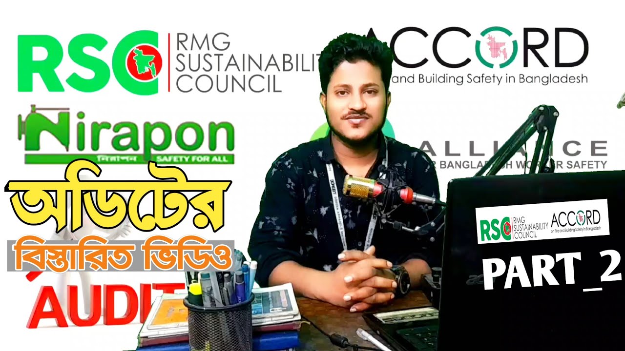 RSC/Accord Audit part_2#|Nirapon/Allaince#Daily/Weekly/Monthly ...