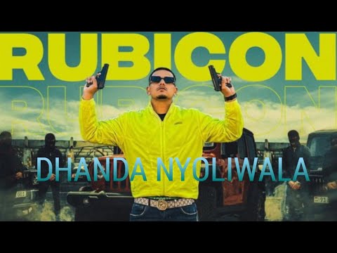 Rubicon Song Dhanda Nyoliwala | Dhanda Nyoliwala New Song | - YouTube