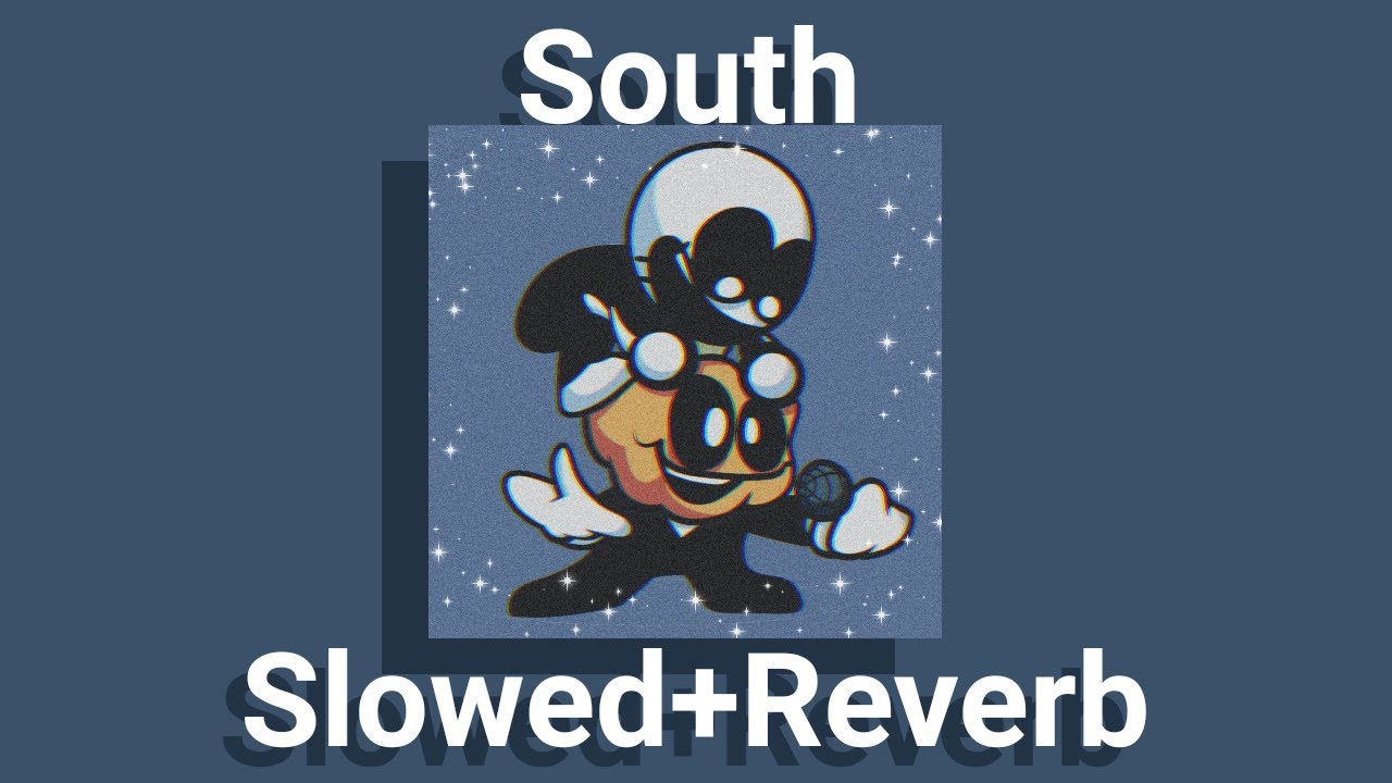 Friday Night Funkin': South (Slowed+Reverb) - YouTube