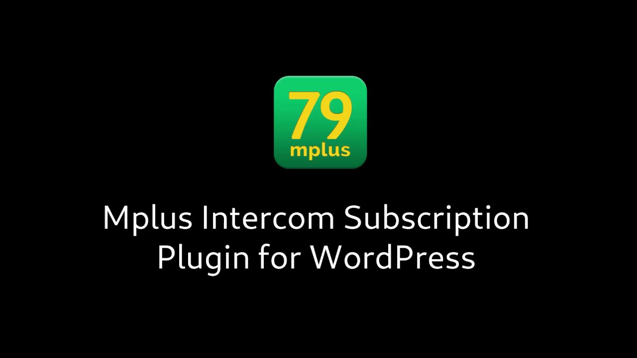 Mplus Intercom Subscription Plugin for WordPress - YouTube