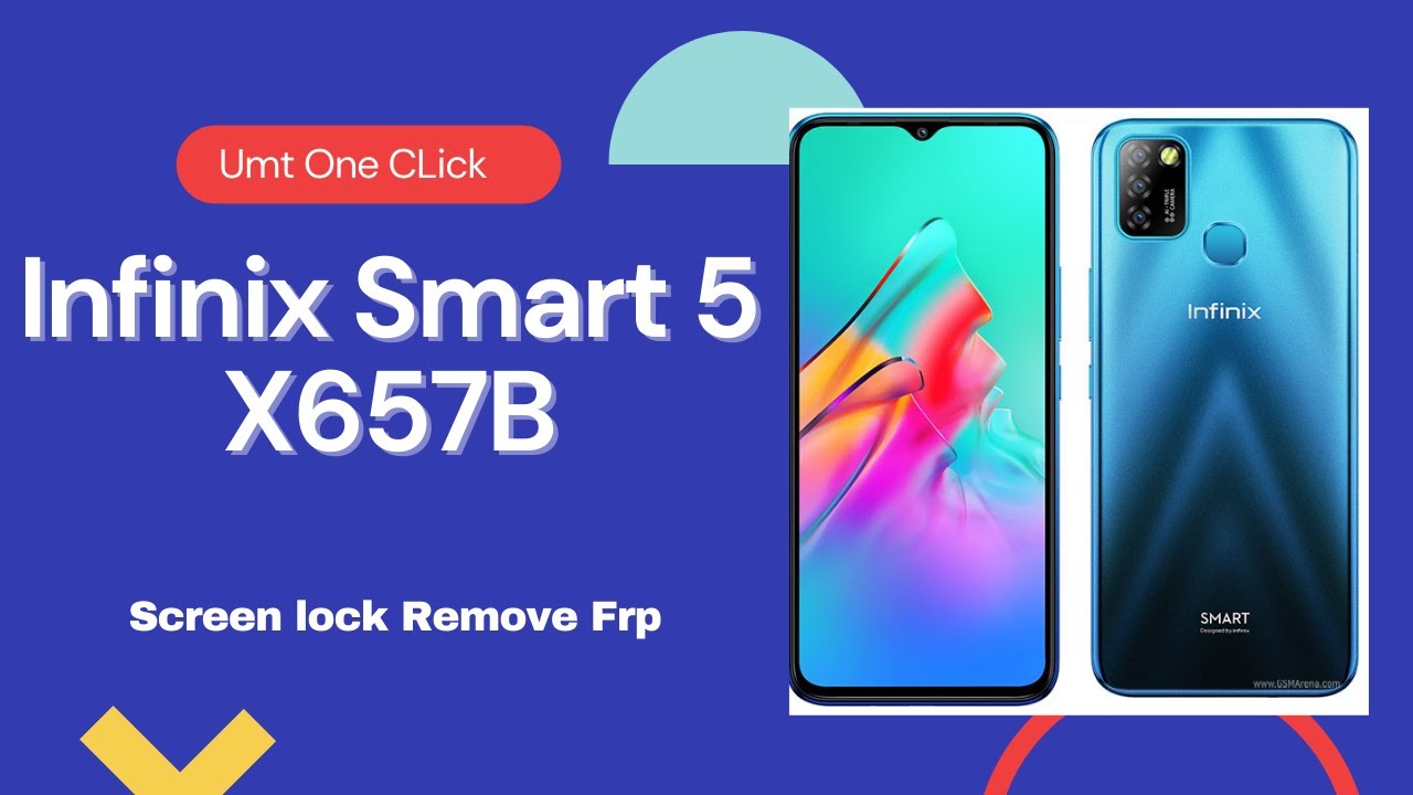 Infinix Smart 5 X657B Screen lock Frp Remove Umt One Click !NewG Mobile ...