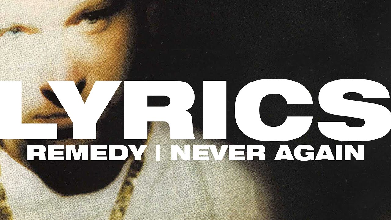 Remedy - Never Again | Lyrics (Magyar Felirat) - YouTube