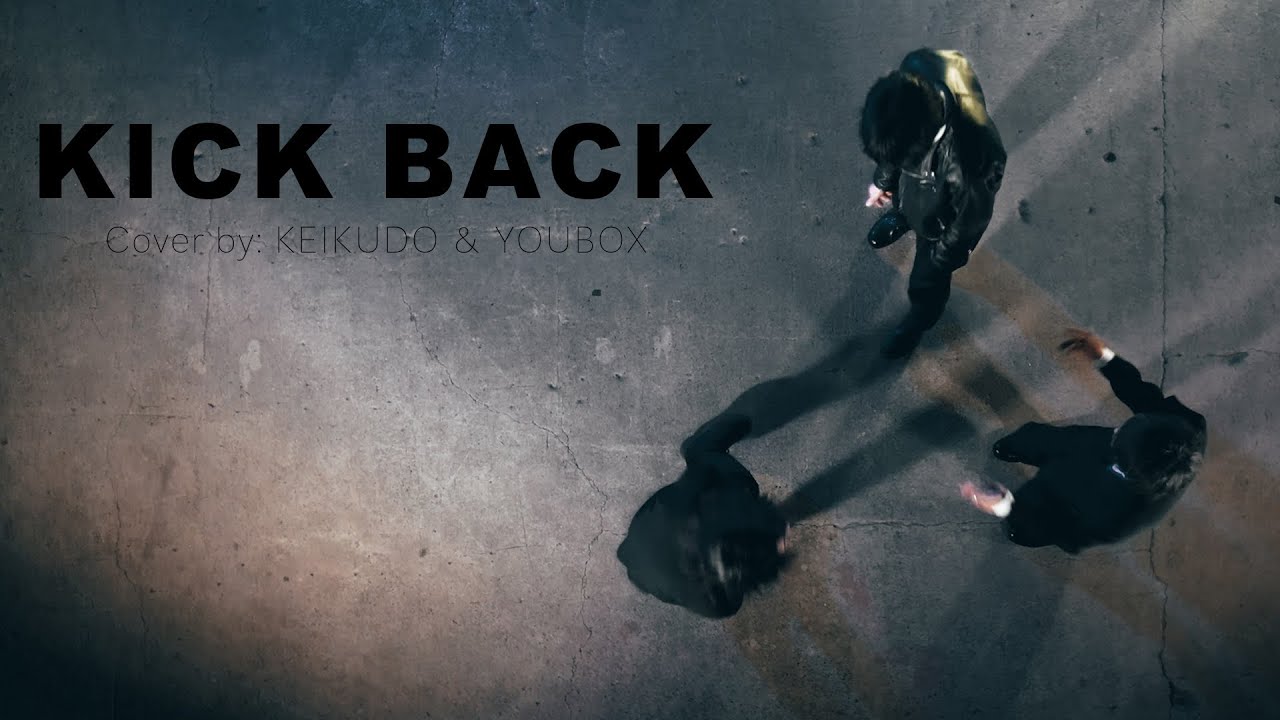 【Cover】Chainsaw Man OP 米津玄師「KICK BACK」|| Beatbox & Vocal cover ...