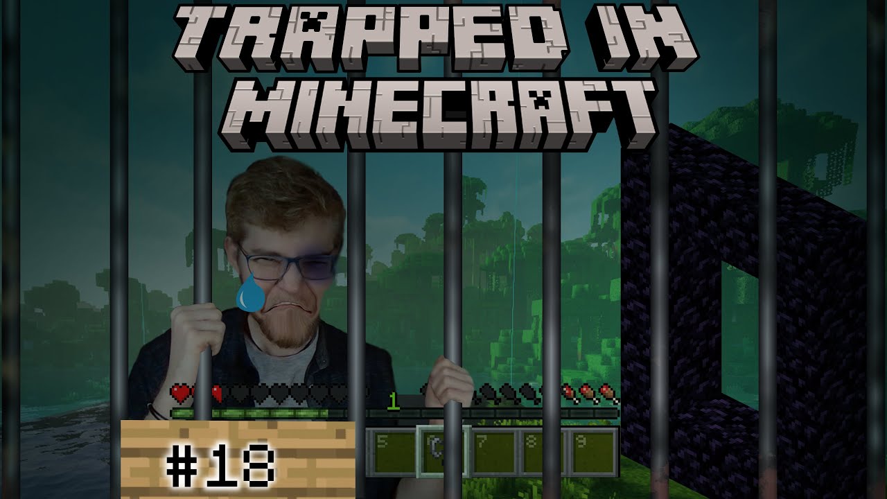Trapped in Minecraft #18 - YouTube