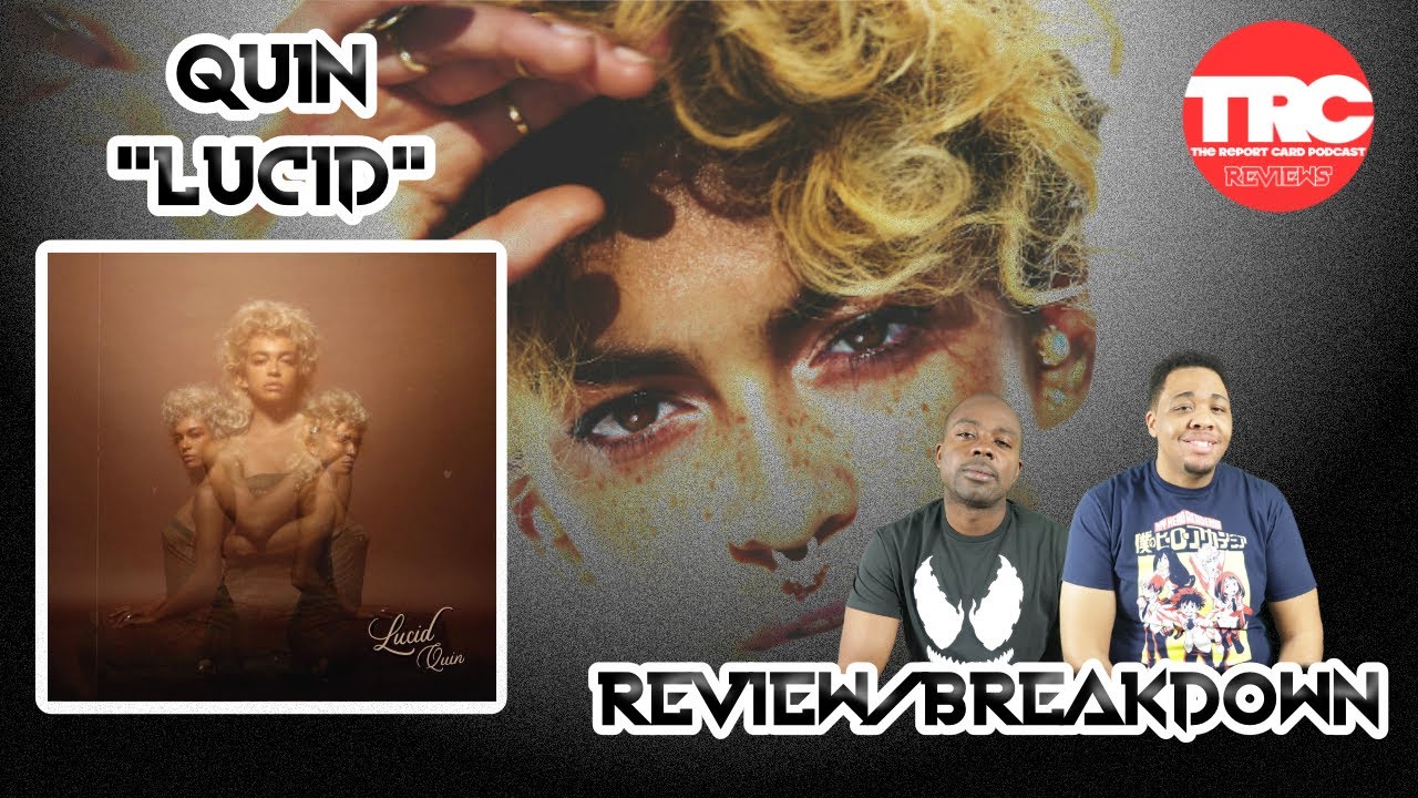 QUIN "Lucid" Album Review *Honest Review* - YouTube