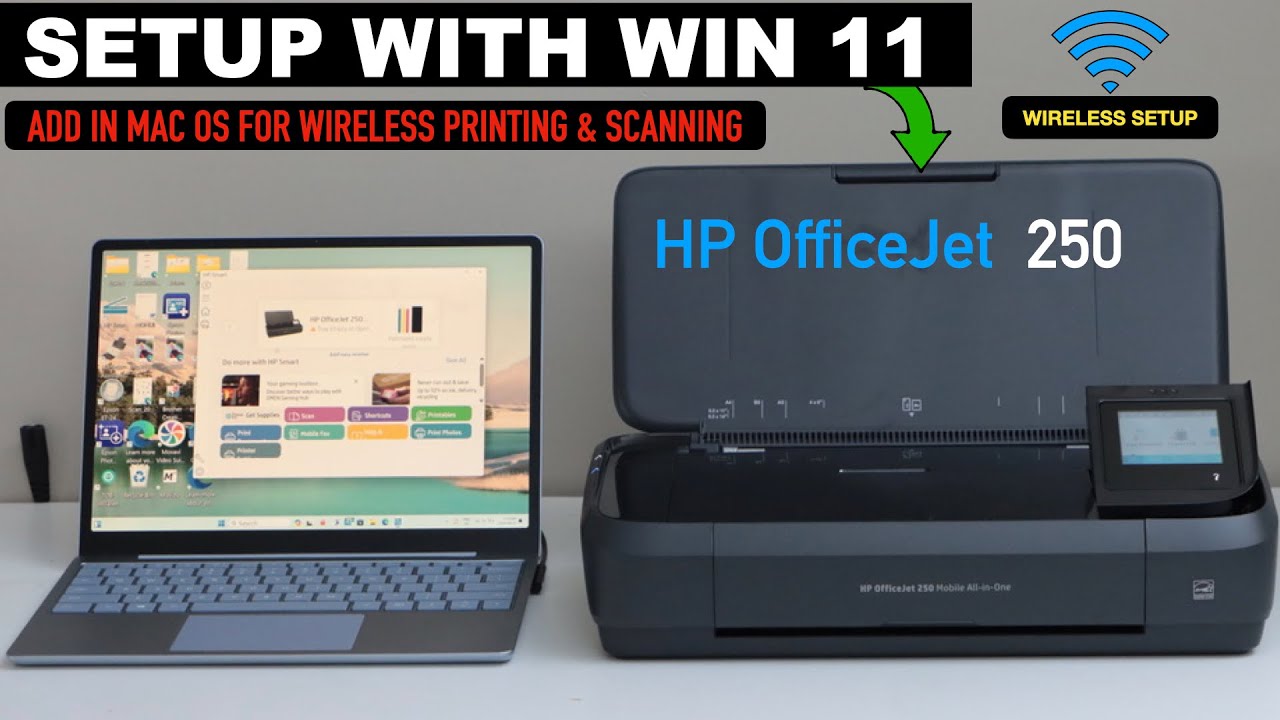 HP OfficeJet 250 Printer Setup With Windows 11, Wireless Setup, Using ...