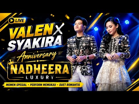 Valen Da7 x Syakira Da7 - Anniversary Nadheera Luxury Yang KE 7