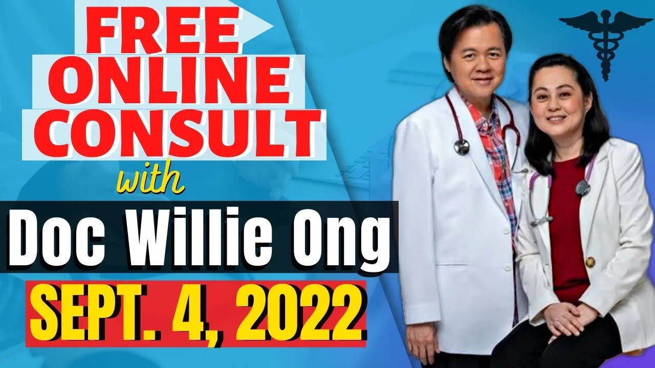Free Online Consult with Doc Willie Ong. Sept 4, 2022 - YouTube