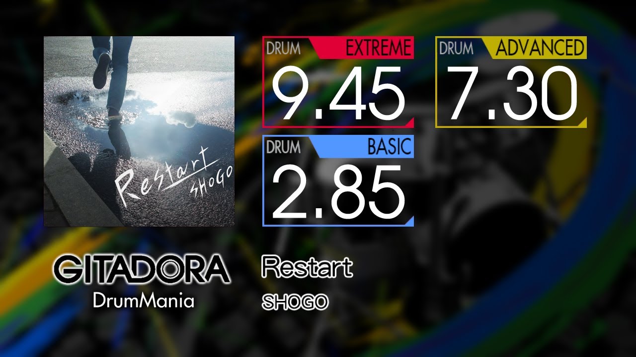 【GITADORA】 Restart (EXTREME ~ BASIC) Drum - YouTube