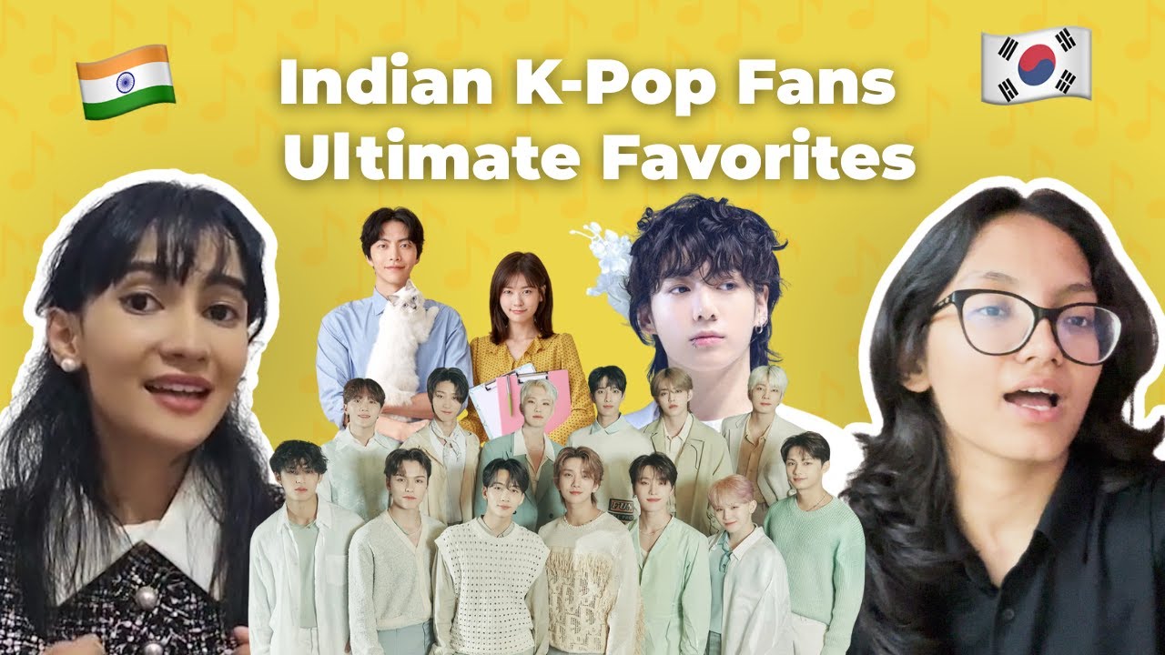 Indian K-Fans Talk About Their Ultimate Favorites in K-pop, K-drama and ...