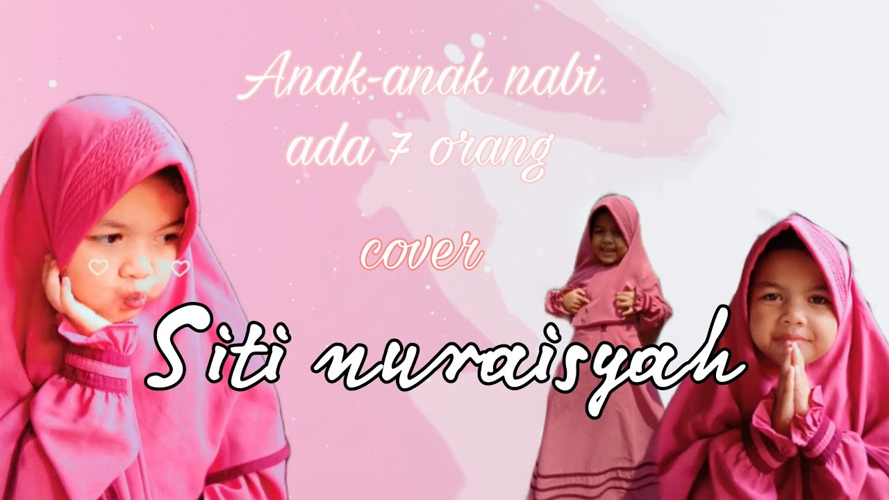 Anak - anak nabi ada 7 orang (cover) - YouTube