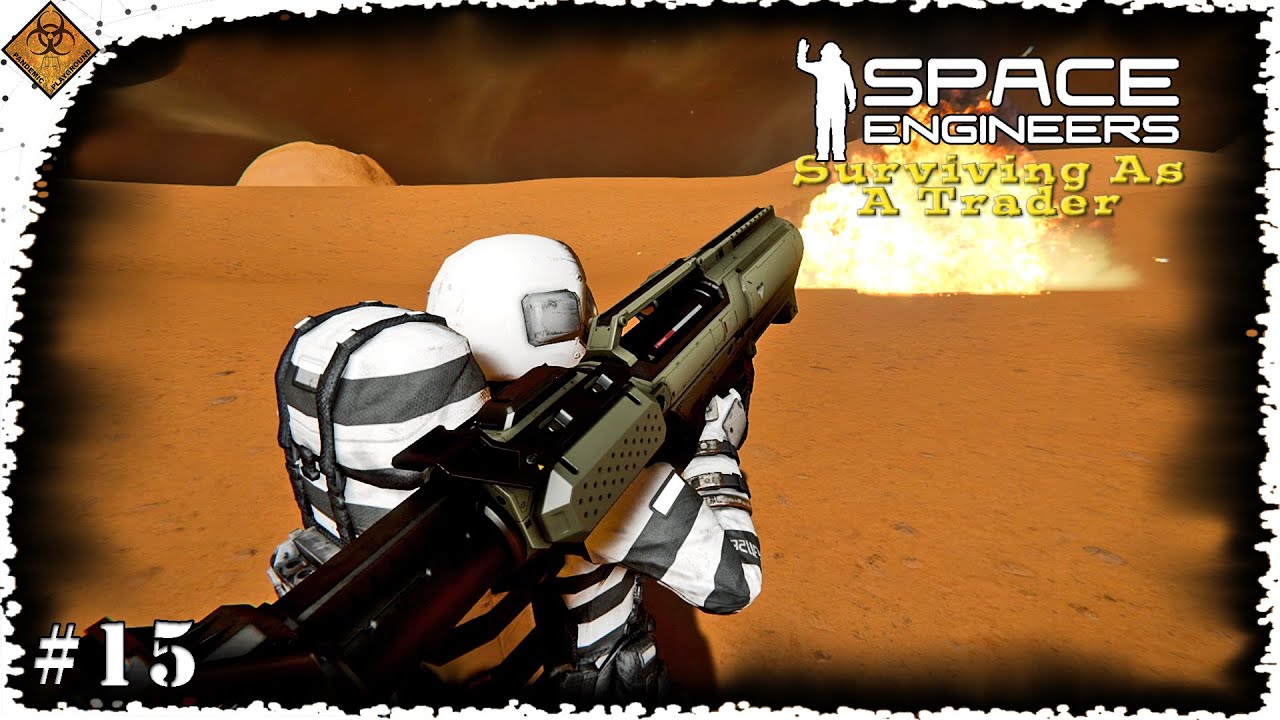 Space Engineers Surviving As A Trader - Hand Held Rockets Vs. Turrets ...