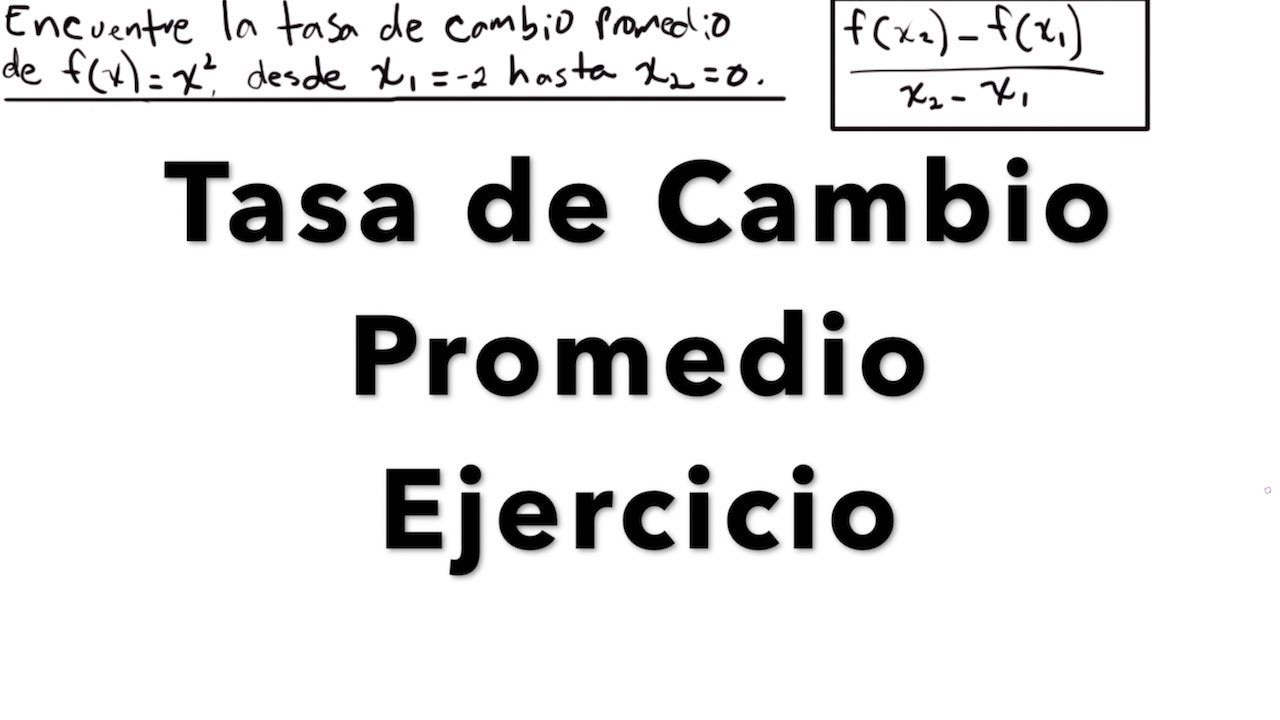 Pendiente de una Recta y Tasa de Cambio Promedio de una Función ...