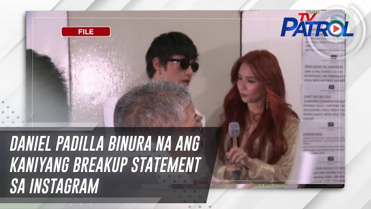 Daniel Padilla binura na ang kaniyang breakup statement sa Instagram ...
