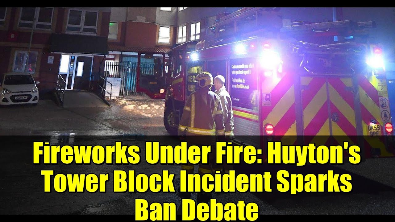 Fireworks Under Fire: Huyton's Tower Block Incident Sparks Ban Debate ...