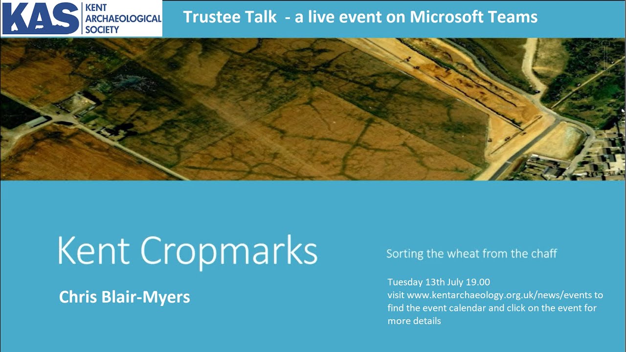 KAS Live event Kent Cropmarks Sorting the Wheat from the Chaff - YouTube
