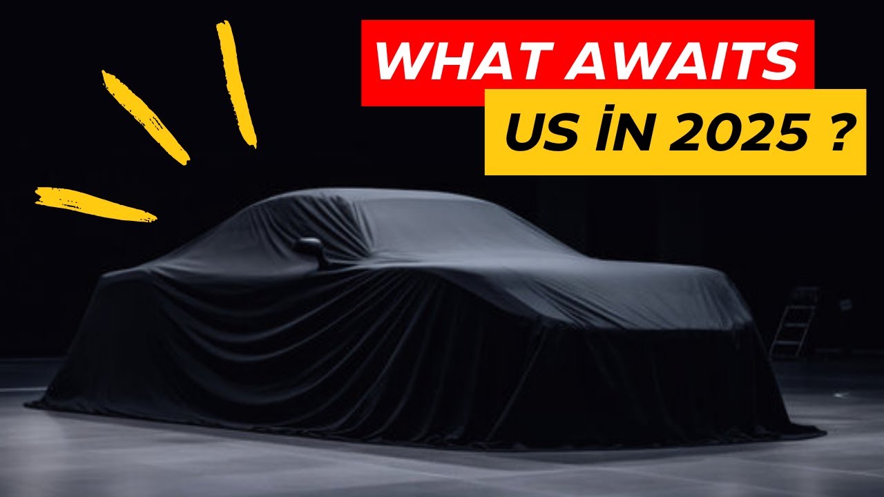 11 Best Amazing New Cars of 2025 | A New Era of Legendary Technology ...