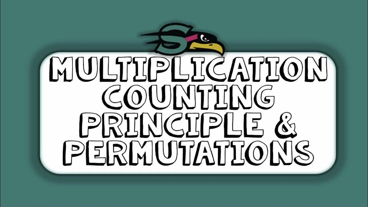 5.7 Multiplication Counting Principle & Permutation - YouTube
